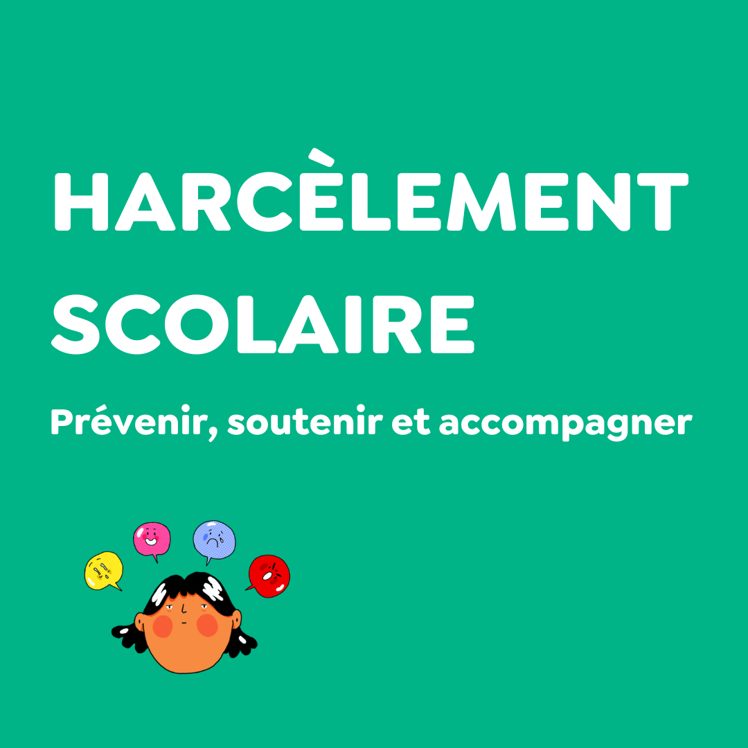 Webinaire « Harcèlement scolaire : prévenir, soutenir et accompagner ...